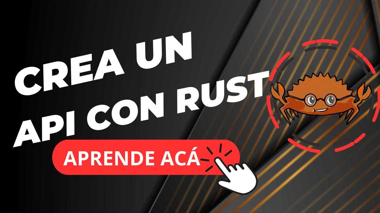 Crea Api Con Rust Y Actix Web Rusty Full Stack